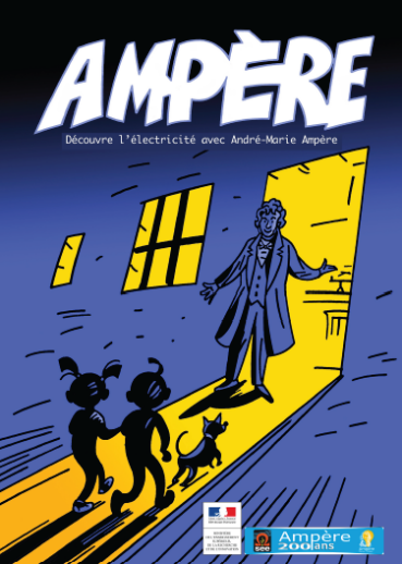 Fascicule Ampère et Brochure Illustrée – Ampère 200 ans